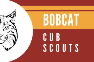 Bobcat Requirements | Welcome to Cub Scouts - Adventure CUBS