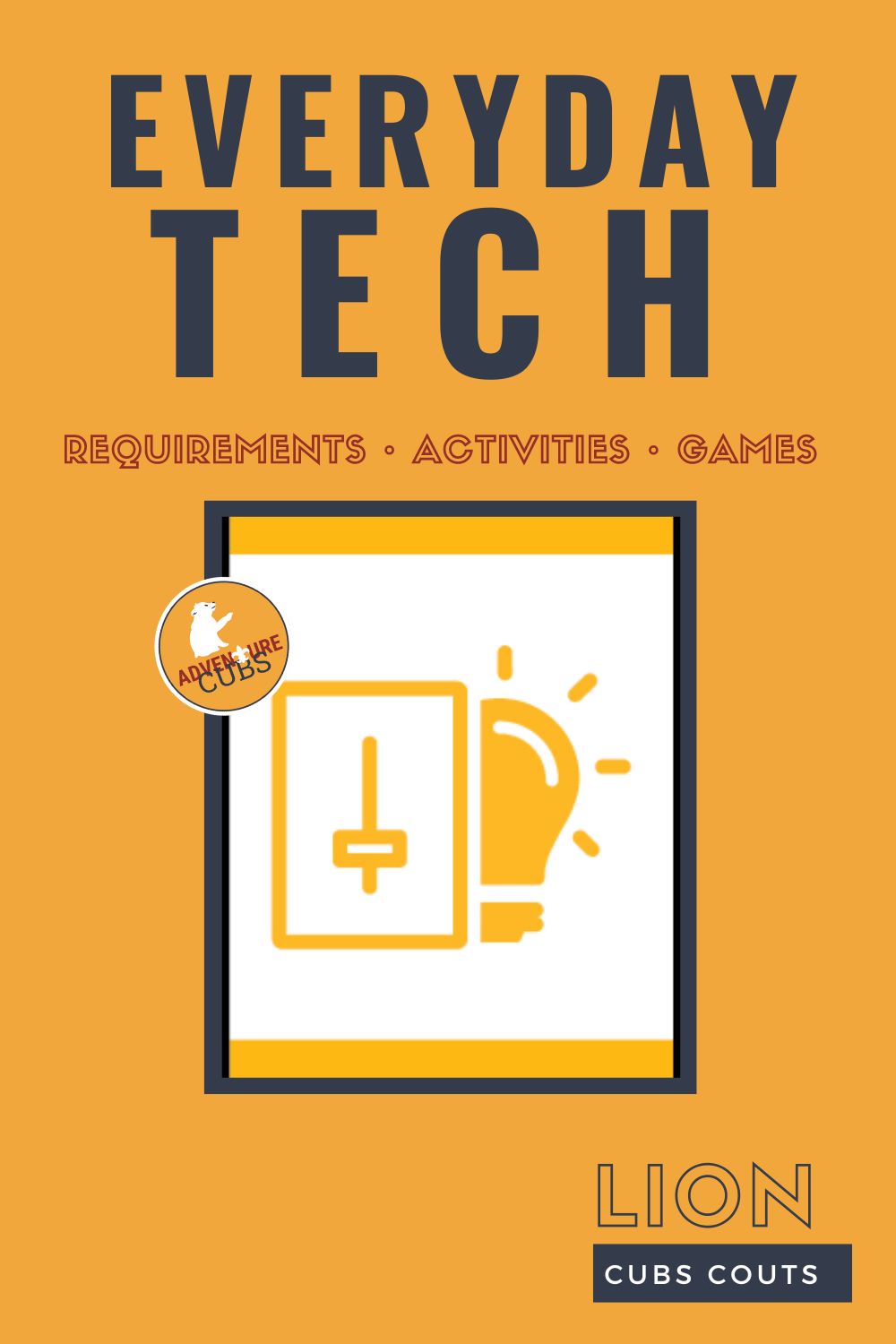 Lion | Everyday Tech Elective Adventure - Adventure CUBS